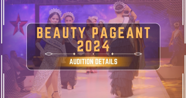 Beauty Pageant 2024 Audition Detail